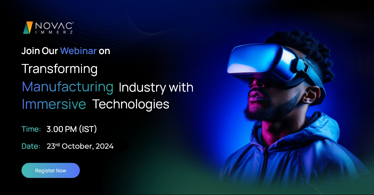 Live Webinar | Transforming the Manufacturing Industry with Immersive ...
